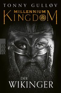 'Millennium Kingdom: Der Wikinger' von 'Tonny Gulløv' - Buch - '978-3 ...