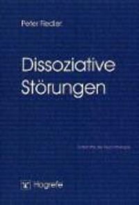 'Dissoziative Störungen' von 'Peter Fiedler' - Buch - '978-3-8017-1609-7'
