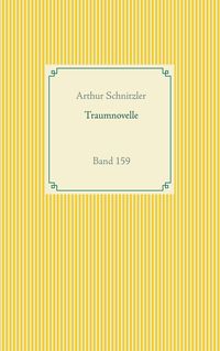Traumnovelle von Arthur Schnitzler. Bücher | Orell Füssli