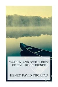 Walden and Civil Disobedience von Henry David Thoreau - Taschenbuch ...