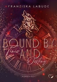 Produktbild: Bound by Time and Destiny