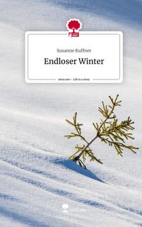 Produktbild: Endloser Winter. Life is a Story - story.one