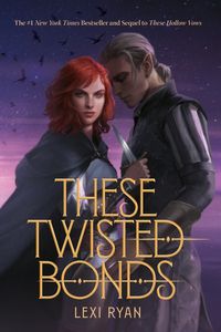 'These Twisted Bonds' von 'Lexi Ryan' - 'Taschenbuch' - '978-1-5293-7700-2'