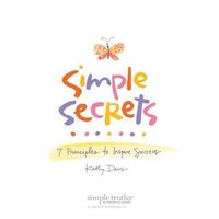 'Simple Secrets Lib/E: 7 Principles to Inspire Success' von 'Kathy ...