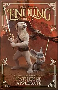 'Endling: The Only' von 'Katherine Applegate' - Hörbuch