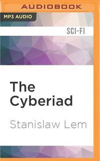 'The Cyberiad' von 'Stanislaw Lem' - 'Taschenbuch' - '978-0-241-46799-2'
