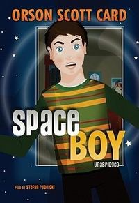 'Space Boy' von 'Orson Scott Card' - Hörbuch