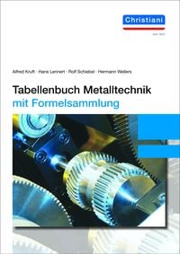 'Tabellenbuch Metalltechnik' - 'Maschinenbau' Schulbuch - '978-3-95863-297-4'