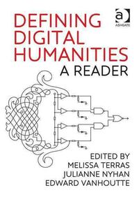 'Defining Digital Humanities' von 'Melissa Terras' - 'Taschenbuch' - '978-1-4094-6963-6'
