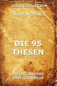 'Die 95 Thesen' von 'Martin Luther' - Buch - '978-3-15-019329-7'