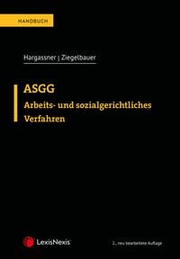'Arbeits- und sozialgerichtliches Verfahren - ASGG' von 'Richard ...