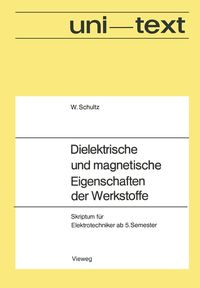 "Dielektrische und magnetische Eigenschaften der Werkstoffe" online kaufen