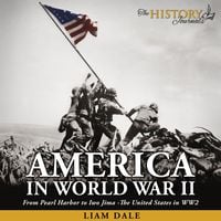 'America in World War II' von 'Liam Dale' - Hörbuch-Download