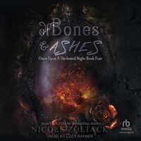 'Of Bones and Ashes' von 'Nicole Zoltack' - Hörbuch