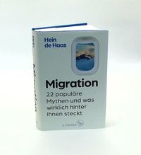 'Migration' von 'Hein de Haas' - Buch - '978-3-10-397534-5'