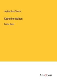 "Katherine Walton" online kaufen