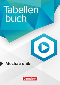 'Tabellenbuch Mechatronik' - 'Automobil & Verkehr' Schulbuch - '978-3-06-451200-9'