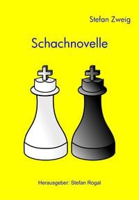 'Schachnovelle' von 'Stefan Zweig' - Buch - '978-3-15-018933-7'