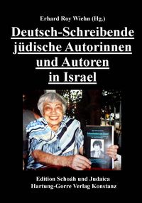 'Deutsch-Schreibende jüdische Autorinnen und Autoren in Israel' von ...