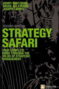 'Strategy Safari' von 'Henry Mintzberg' - 'Taschenbuch' - '978-0-7432 ...