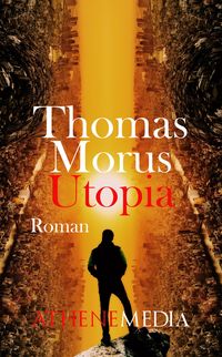 Utopia Von Thomas Morus – Wer Steckt Hinter Utopia – BDNE