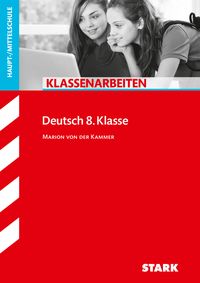 'Klassenarbeiten Deutsch 8. Klasse Gymnasium' - 'Deutsch' Schulbuch ...