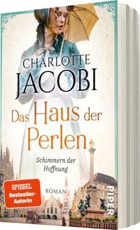 'Das Haus der Perlen – Schimmern der Hoffnung' von 'Charlotte Jacobi' - Buch - '978-3-492-31811-2'