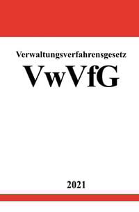 'Verwaltungsverfahrensgesetz (VwVfG)' von 'Ronny Studier' - Buch - '978 ...