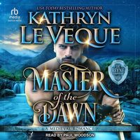 'Master of the Dawn' von 'Kathryn Le Veque' - Hörbuch