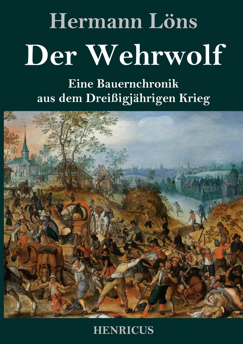 'Der Wehrwolf' von 'Hermann Löns' - Buch - '978-3-8478-2612-5'
