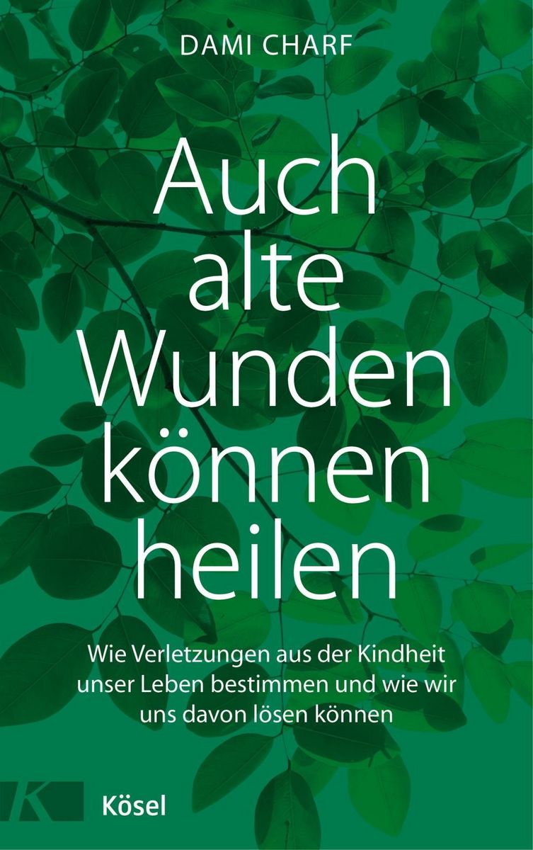 Auch alte Wunden können heilen von Dami Charf - Buch | Thalia