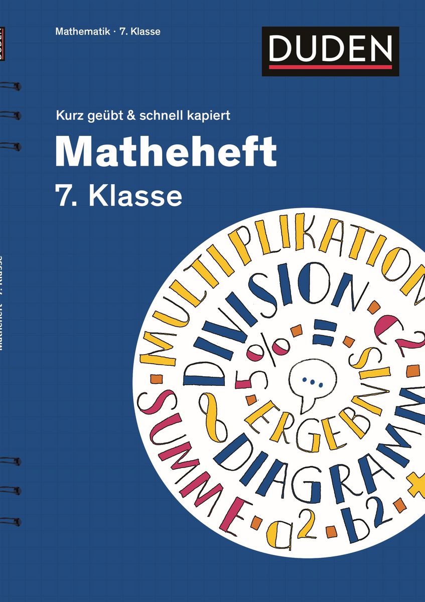 'Matheheft 7. Klasse - kurz geübt & schnell kapiert' - '7. Klasse ...