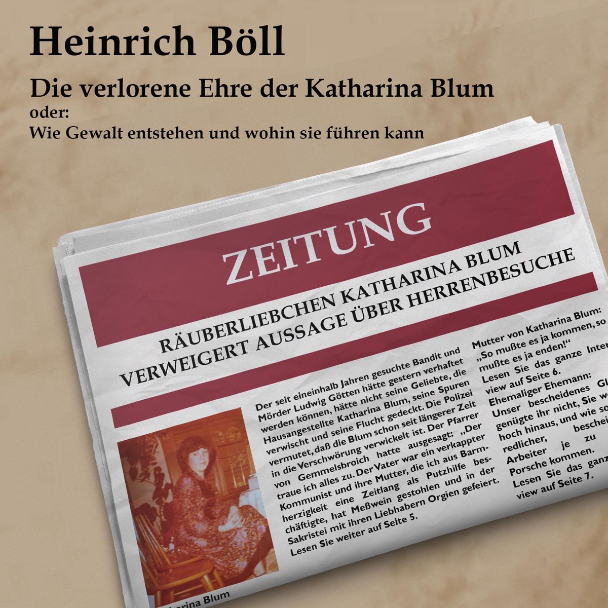 'Die verlorene Ehre der Katahrina Blum' von 'Heinrich Böll' - Hörbuch ...