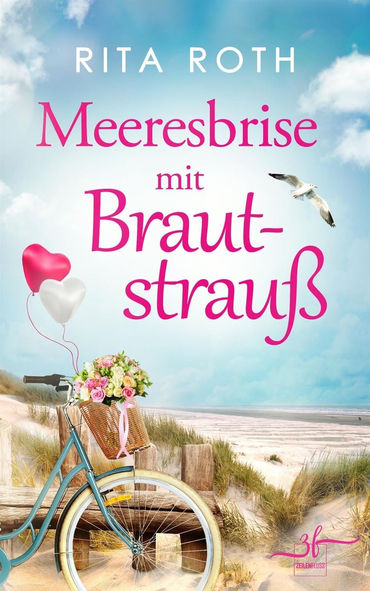 Meeresbrise mit Brautstrauß von Rita Roth - eBook | Thalia
