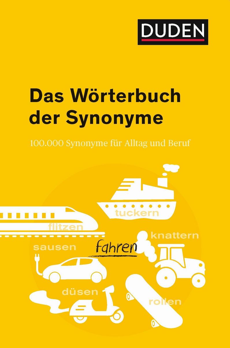 Duden Das W rterbuch Der Synonyme Von Buch 978 3 411 74484 8 Duden Das W rterbuch Der Synonyme Von Buch 978 3 411 74484 8