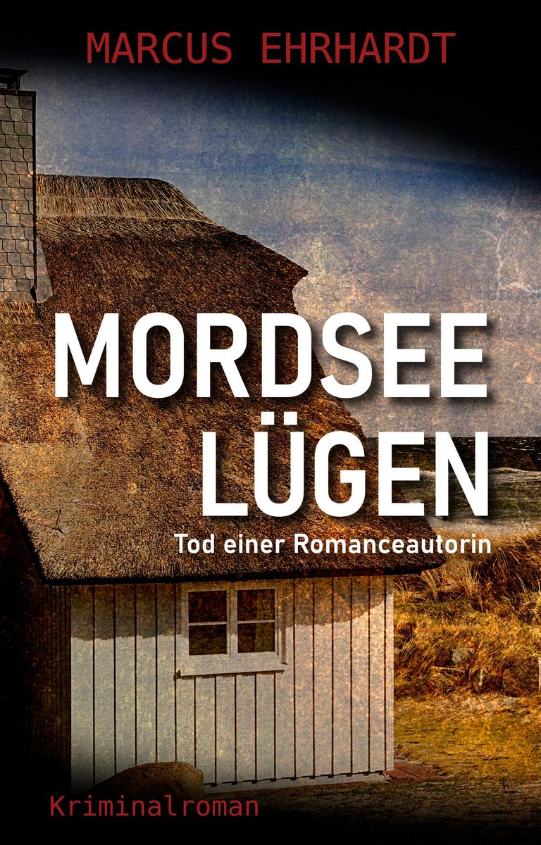 'Mordseelügen' von 'Marcus Ehrhardt' - eBook