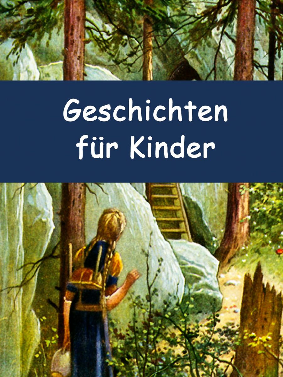 'Geschichten für Kinder' von '' - eBook