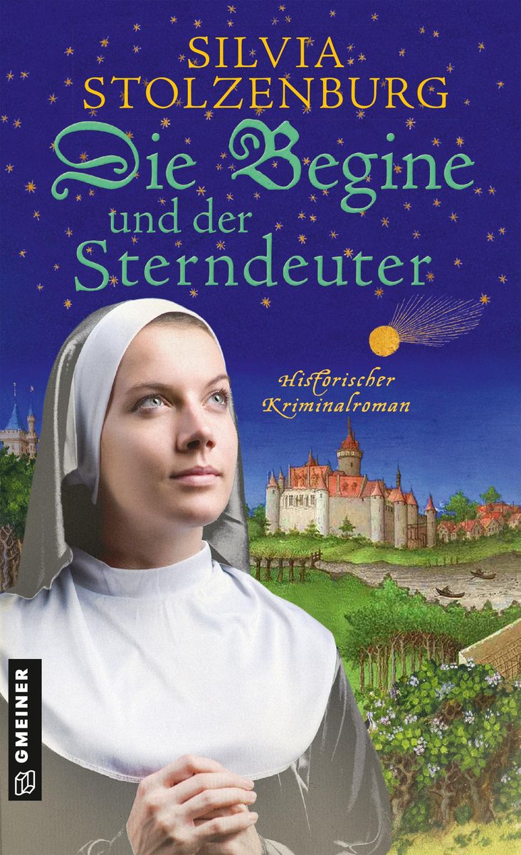 Die Begine und der Sterndeuter von Silvia Stolzenburg - eBook | Thalia