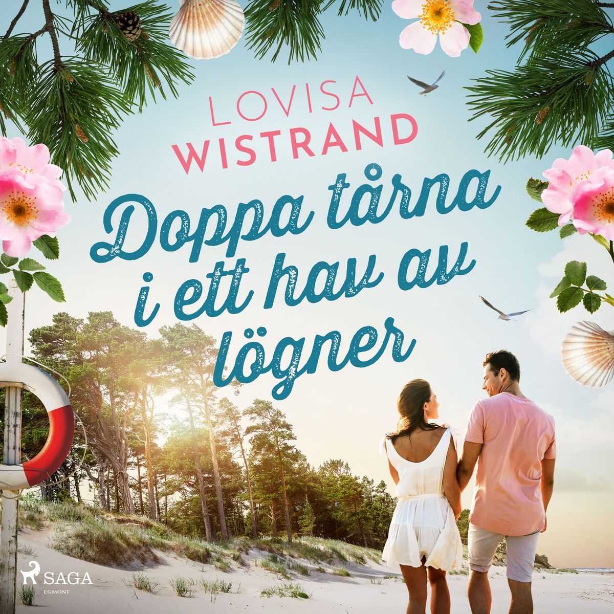 'Doppa tårna i ett hav av lögner' von 'Lovisa Wistrand' - Hörbuch-Download