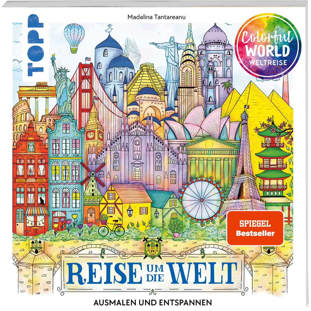 'Colorful World - Reise um die Welt. SPIEGEL Bestseller' von 'Madalina ...