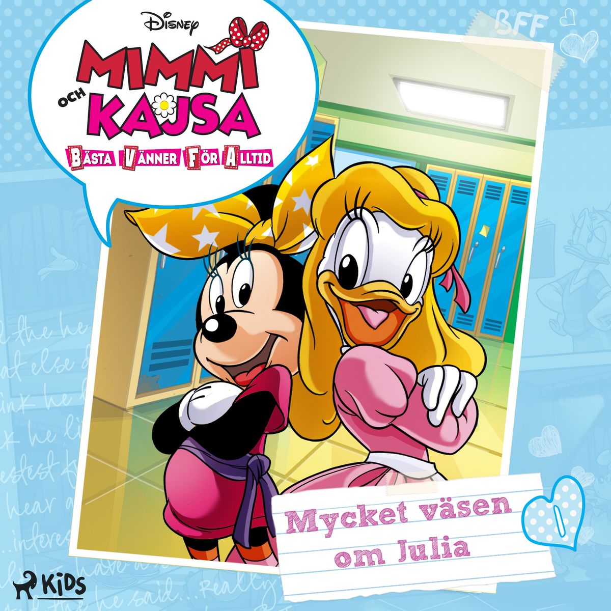 Mimmi och Kajsa 1 - Mycket väsen om Julia von Walt Disney - Hörbuch ...