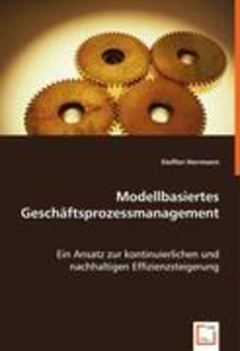'Herrmann, S: Modellbasiertes Geschäftsprozessmanagement' von 'Steffen ...