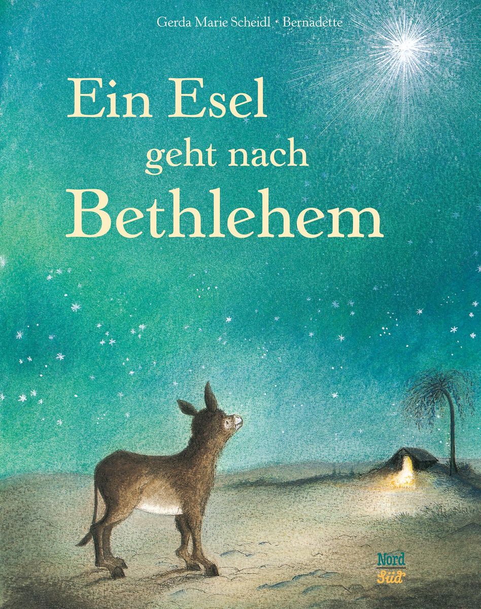 'Ein Esel geht nach Bethlehem' von 'Gerda Marie Scheidl' - Buch - '978 ...