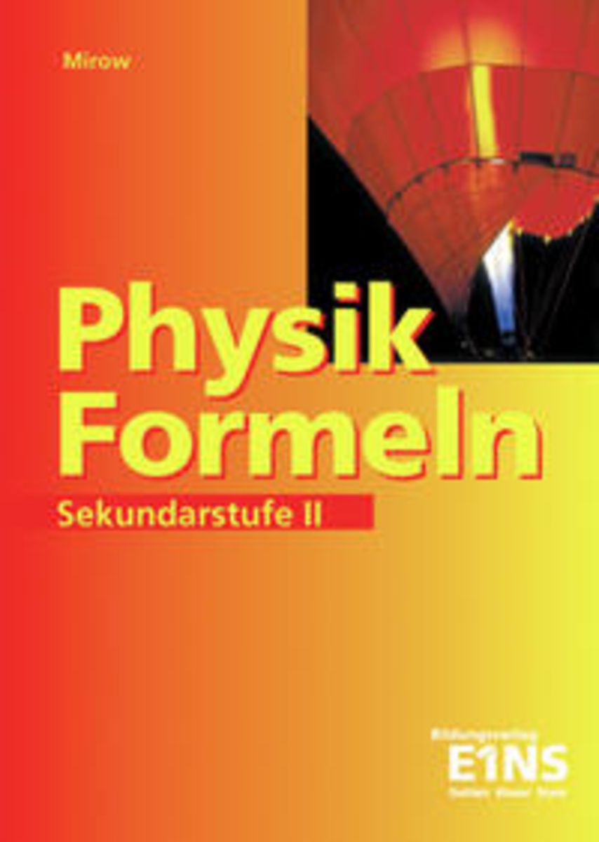 'Physik-Formeln' - 'Physik' Schulbuch - '978-3-523-41770-8'