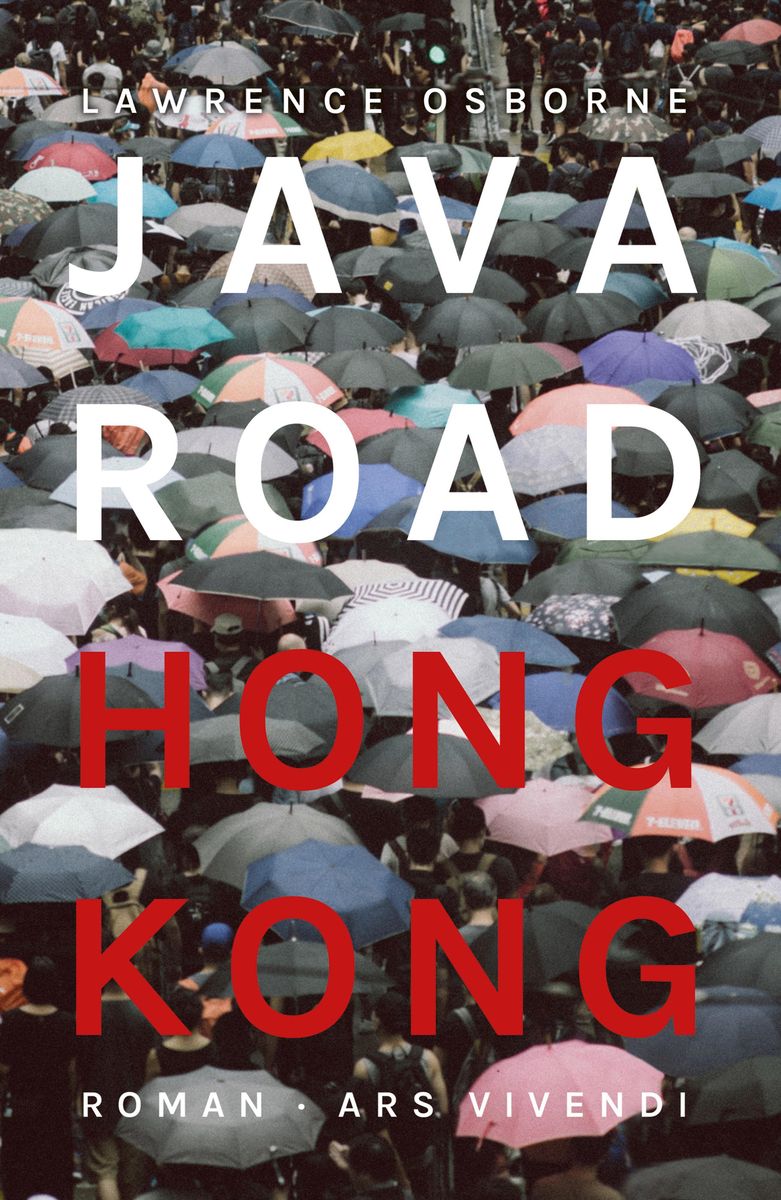 'Java Road Hong Kong (eBook)' von 'Lawrence Osborne' - eBook