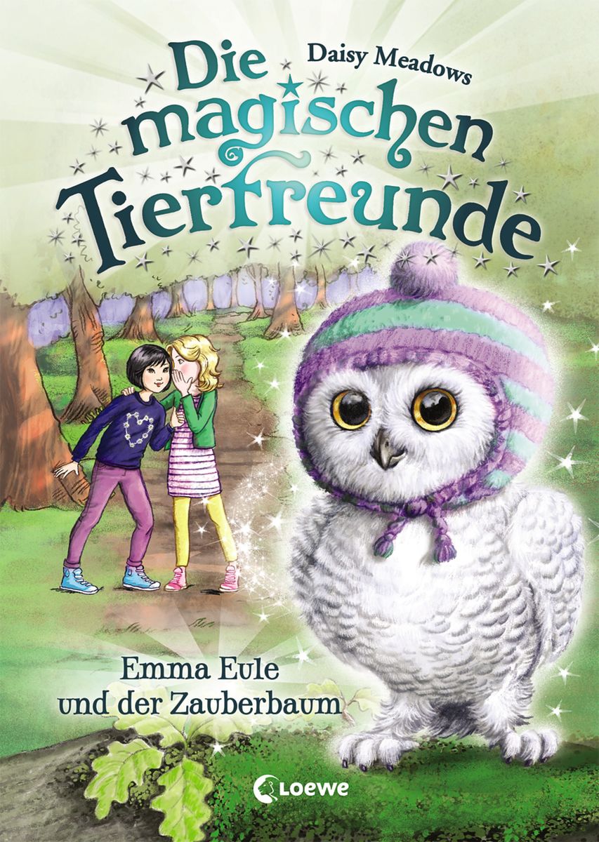 "Die magischen Tierfreunde (Band 11) - Emma Eule und der Zauberbaum ...