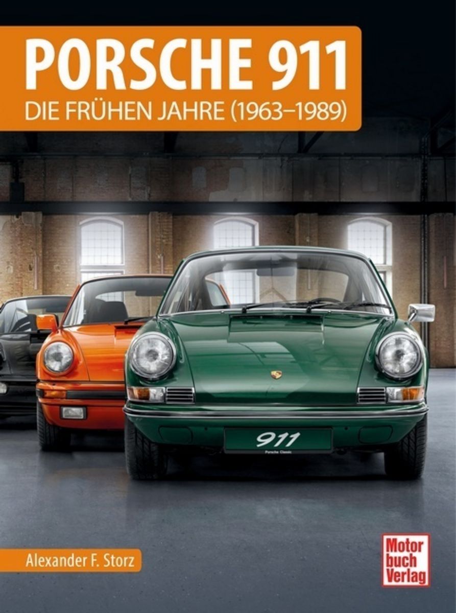 'Porsche 911' von 'Alexander F. Storz' - Buch - '978-3-613-04537-8'