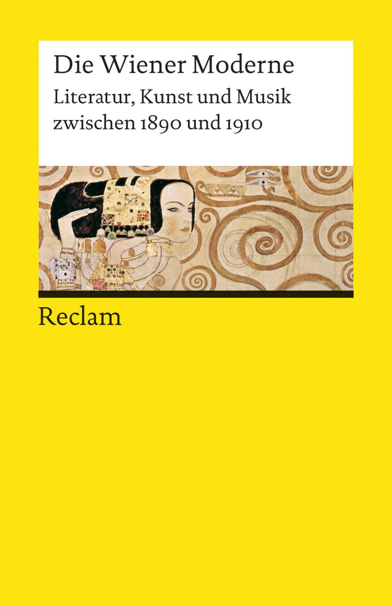 'Die Wiener Moderne' von 'Gotthart Wunberg' - Buch - '978-3-15-007742-9'
