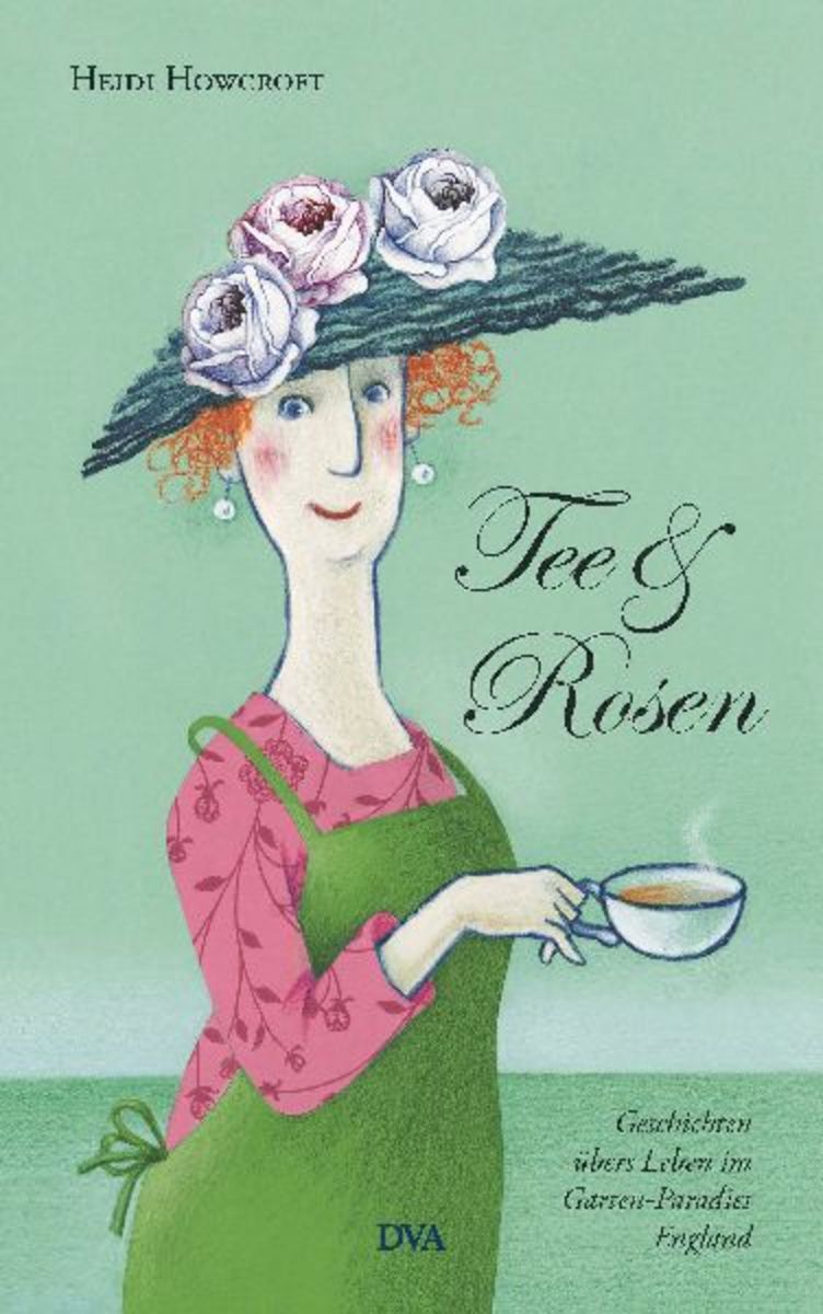 Tee & Rosen von Heidi Howcroft - Buch | Thalia