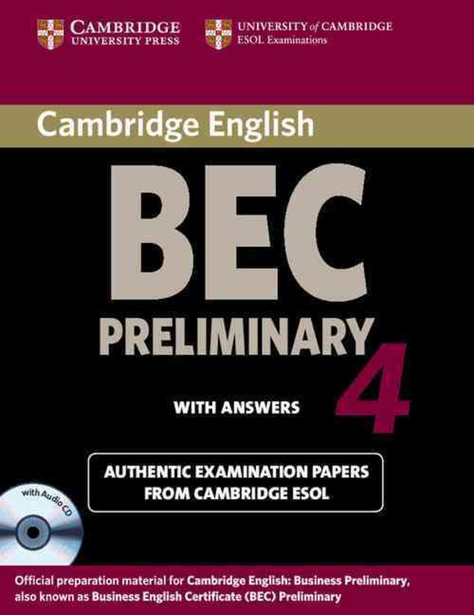 'Cambridge Bec 4 Preliminary Self-Study Pack (Student's Book with Answers and Audio CD ...